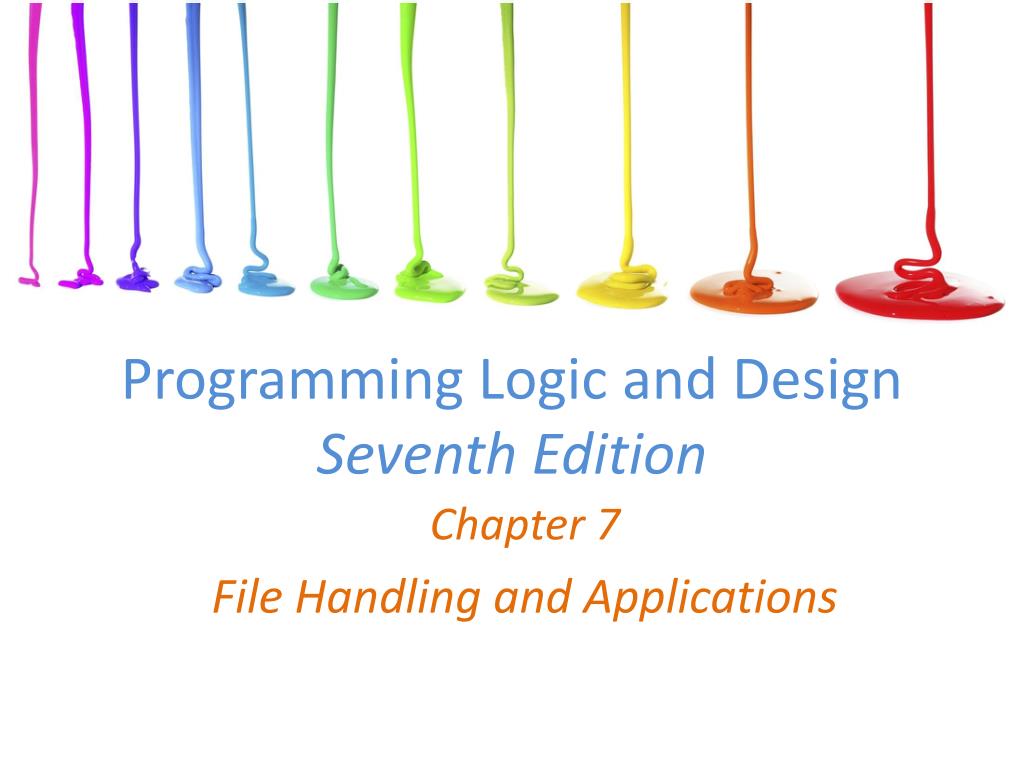 PPT - Programming Logic and Design Seventh Edition PowerPoint ...
