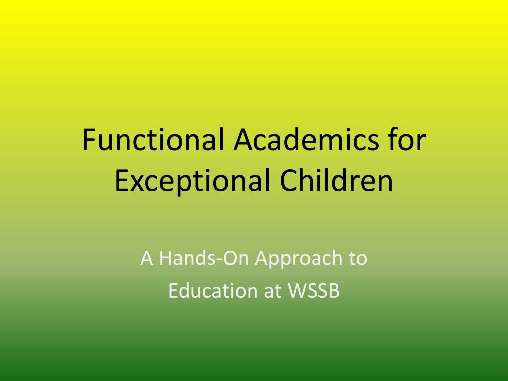 PPT - Functional Academics for Exceptional Children PowerPoint ...