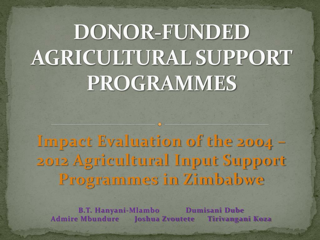 PPT - DONOR-FUNDED AGRICULTURAL SUPPORT PROGRAMMES PowerPoint ...
