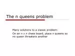 PPT - The n-Queens Problem PowerPoint Presentation, free download - ID ...