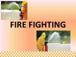 PPT - FIRE FIGHTING SYSTEM PowerPoint Presentation, free download - ID ...