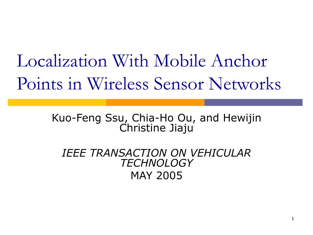 PPT - Localization With Mobile Anchor Points in Wireless Sensor Networks PowerPoint Presentation ...