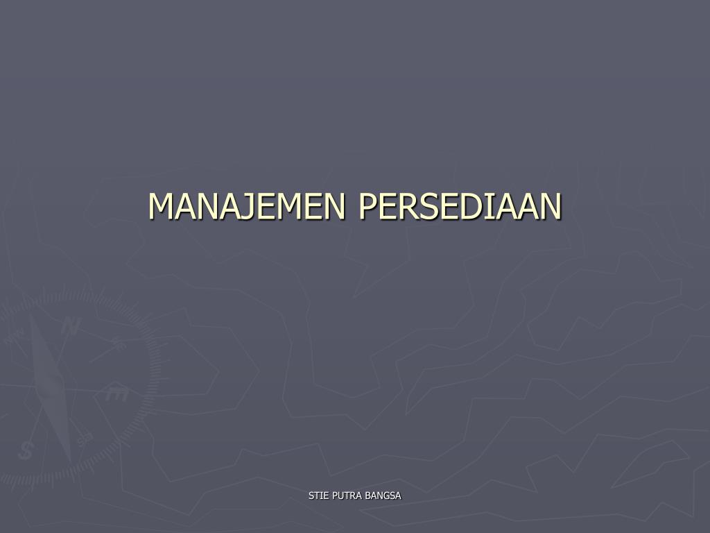 PPT - MANAJEMEN PERSEDIAAN PowerPoint Presentation, free download - ID ...