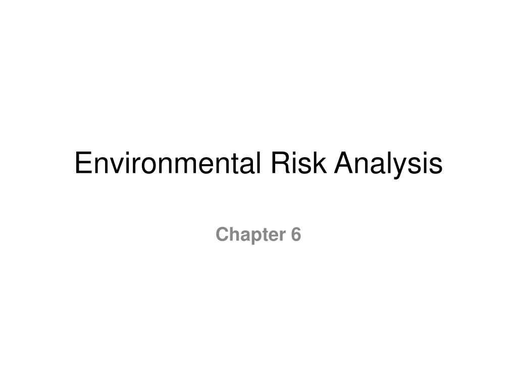 PPT - Environmental Risk Analysis PowerPoint Presentation, free ...