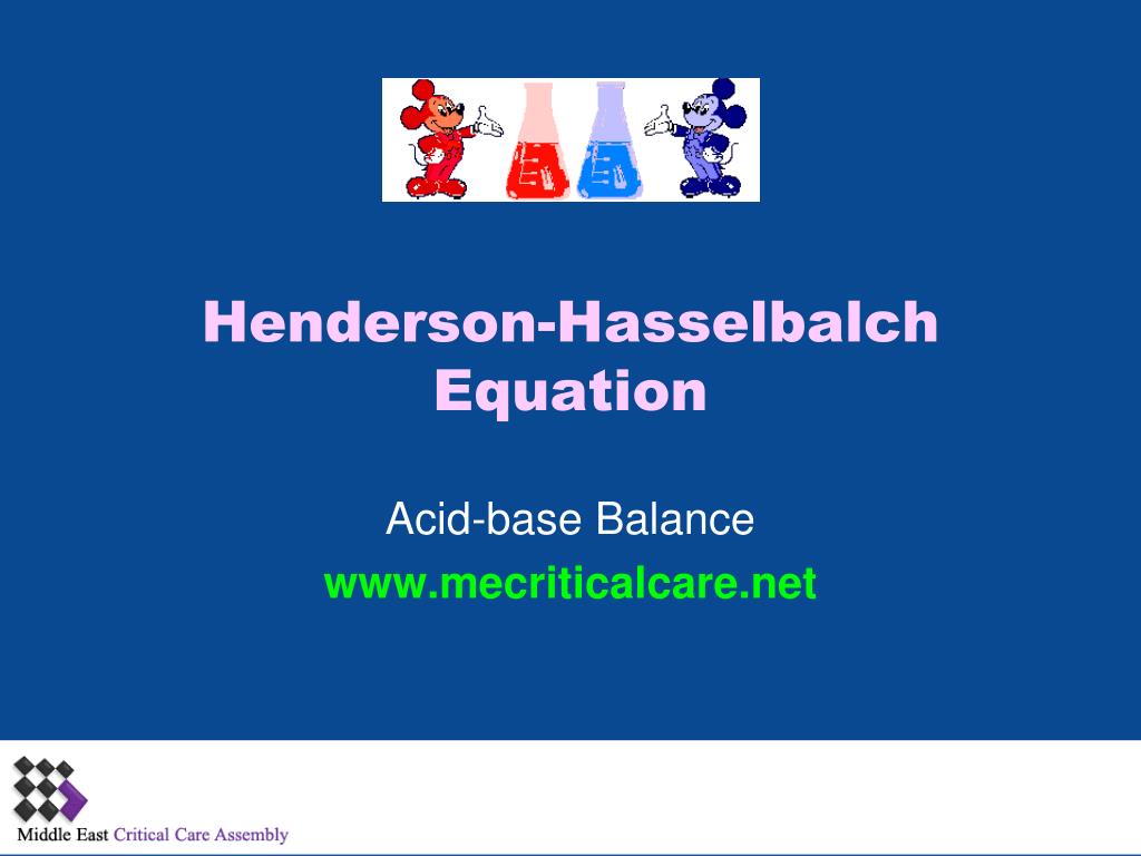 PPT - Henderson- Hasselbalch Equation PowerPoint Presentation, free ...