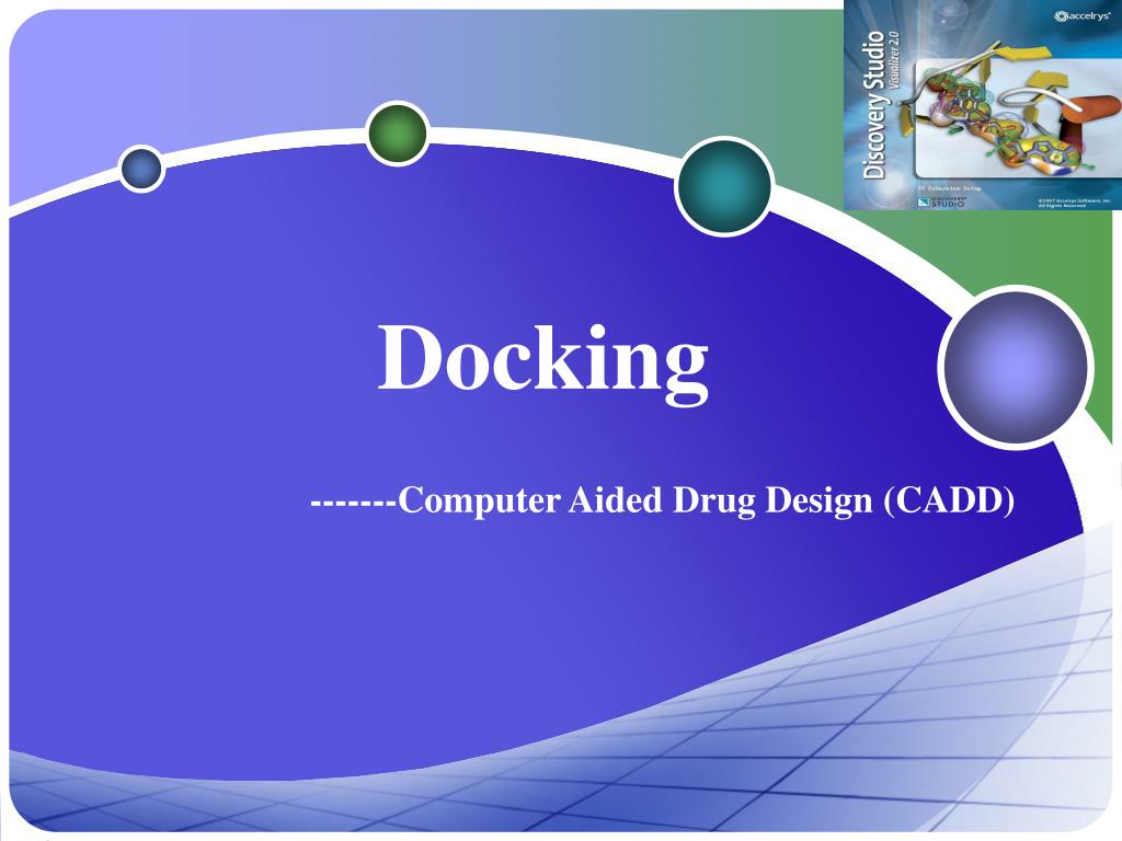 PPT - Docking PowerPoint Presentation, free download - ID:6066063