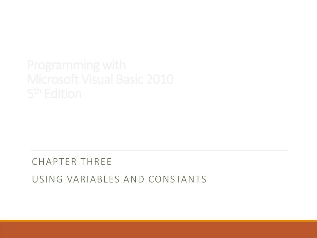 PPT - Programming with Microsoft Visual Basic 2010 5 th Edition ...