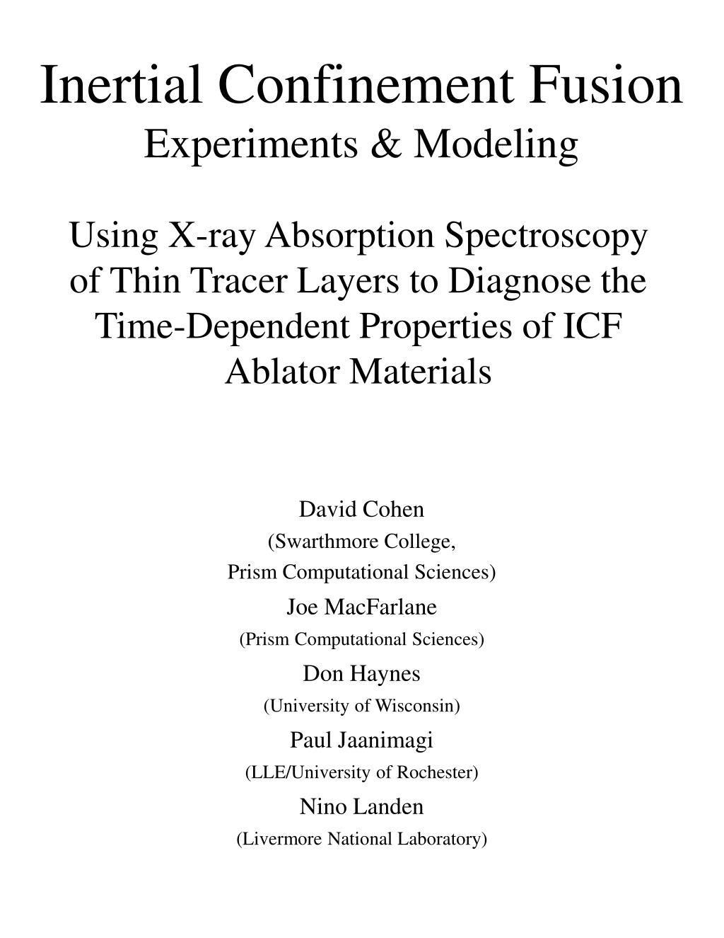 PPT - Inertial Confinement Fusion Experiments & Modeling PowerPoint ...