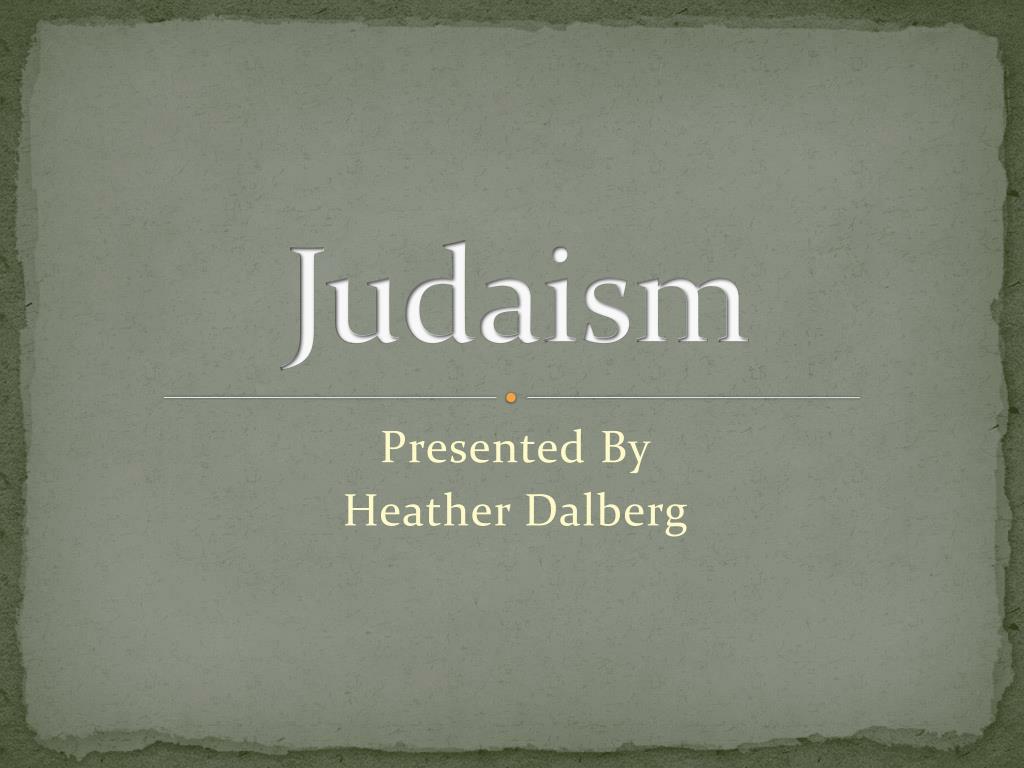 PPT - Judaism PowerPoint Presentation, free download - ID:6068606