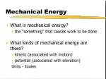 PPT - Mechanical Energy PowerPoint Presentation, free download - ID:2448107
