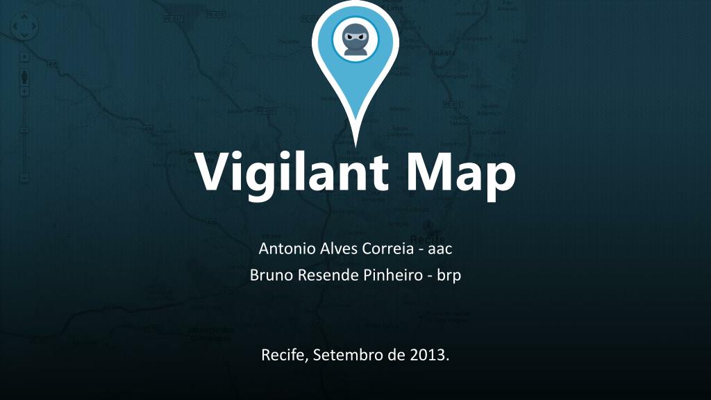PPT - Vigilant Map PowerPoint Presentation, free download - ID:6075397