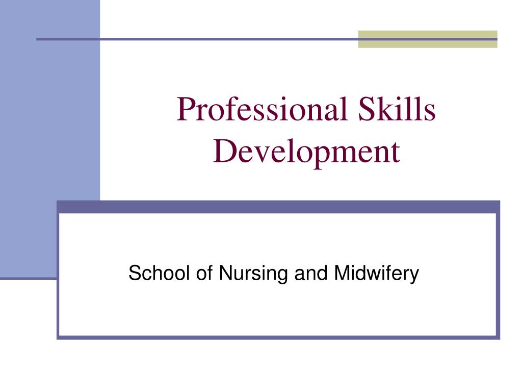 PPT - Professional Skills Development PowerPoint Presentation, free ...