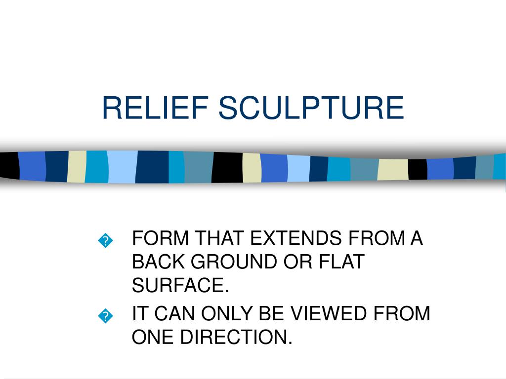 PPT - RELIEF SCULPTURE PowerPoint Presentation, free download - ID:6078557
