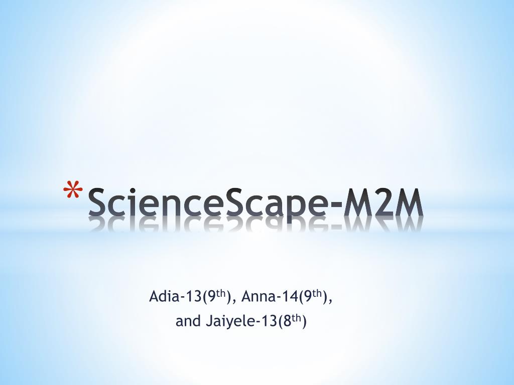 PPT - ScienceScape-M2M PowerPoint Presentation, free download - ID:6079201