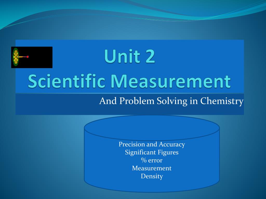 PPT - Unit 2 Scientific Measurement PowerPoint Presentation, free ...