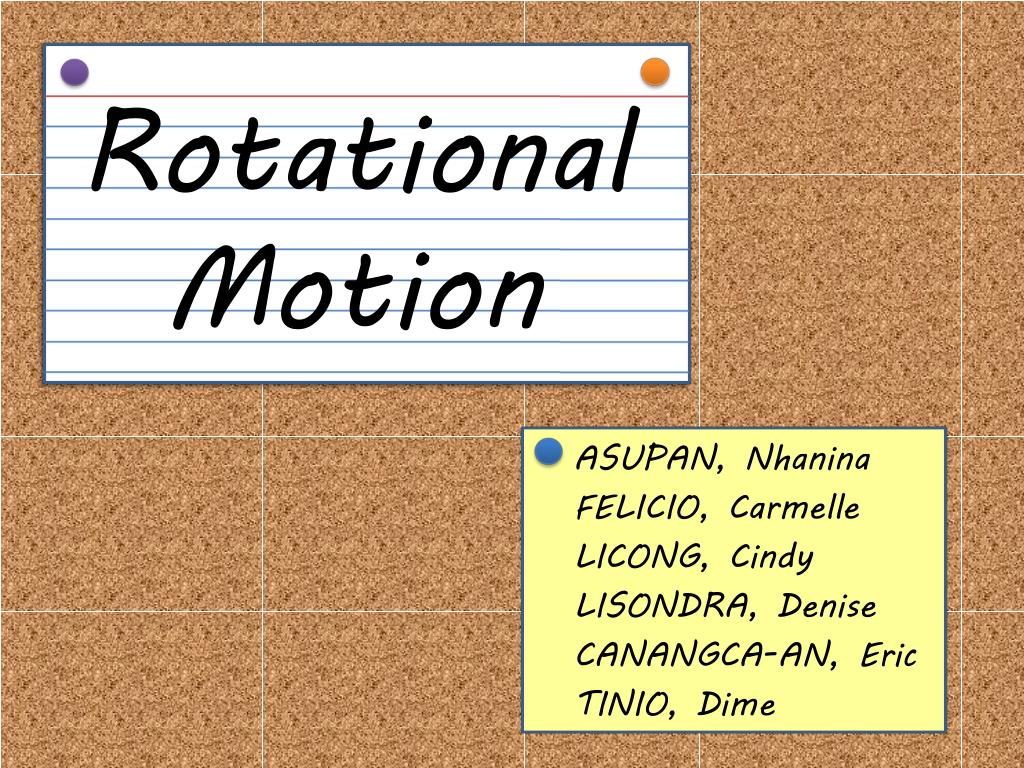 PPT - Rotational Motion PowerPoint Presentation, free download - ID:6084562