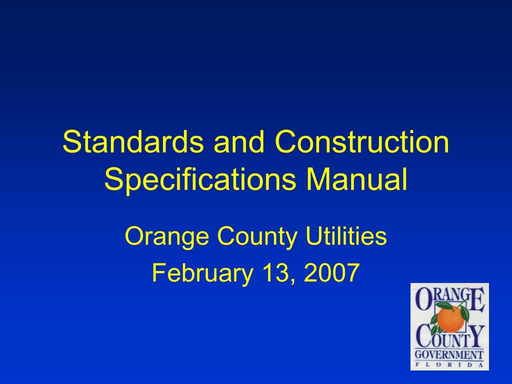 PPT - Standards and Construction Specifications Manual PowerPoint ...