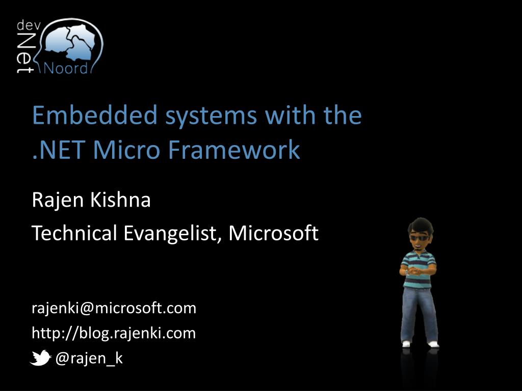 PPT - Embedded systems with the .NET Micro Framework PowerPoint ...