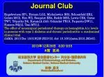 PPT - Conducting a Journal Club PowerPoint Presentation, free download ...