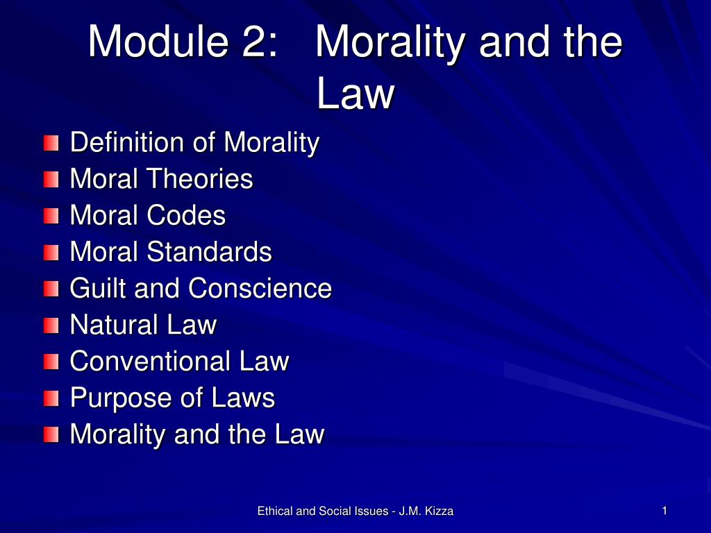 PPT - Module 2: Morality and the Law PowerPoint Presentation, free ...