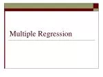 PPT - Introduction to Multiple Regression PowerPoint Presentation, free download - ID:5816895