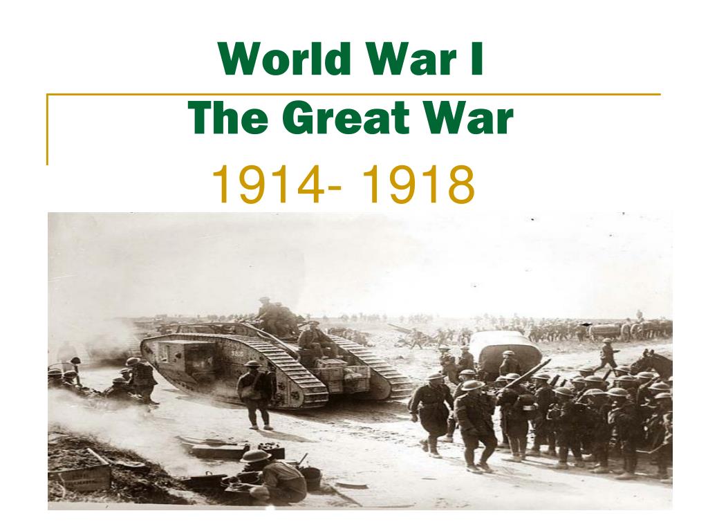 PPT - World War I The Great War PowerPoint Presentation, free download ...