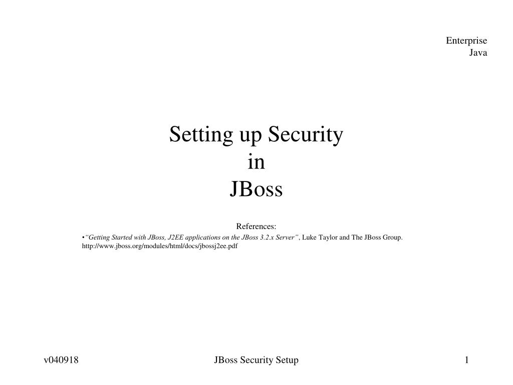PPT - Setting up Security in JBoss PowerPoint Presentation, free ...