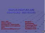 PPT - Sentences Simple, Compound and Complex Sentences PowerPoint ...