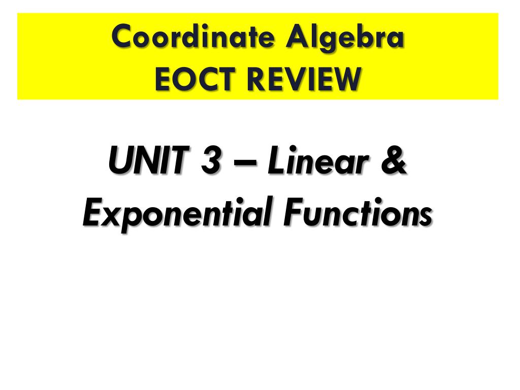 PPT - Coordinate Algebra EOCT REVIEW PowerPoint Presentation, free ...