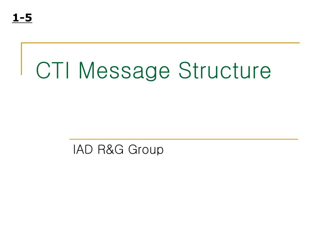 PPT - CTI Message Structure PowerPoint Presentation, free download - ID ...