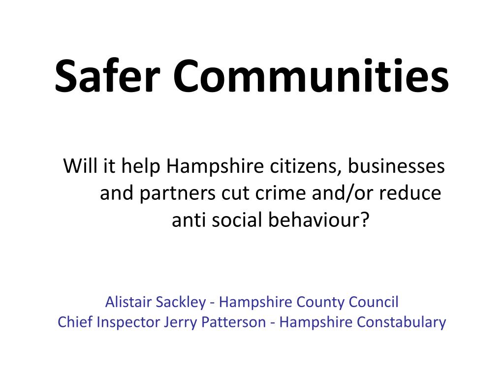 PPT - Safer Communities PowerPoint Presentation, free download - ID:6095010