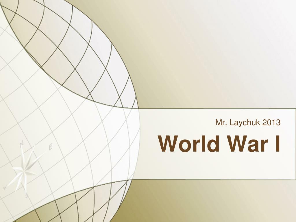 PPT - World War I PowerPoint Presentation, free download - ID:6095051