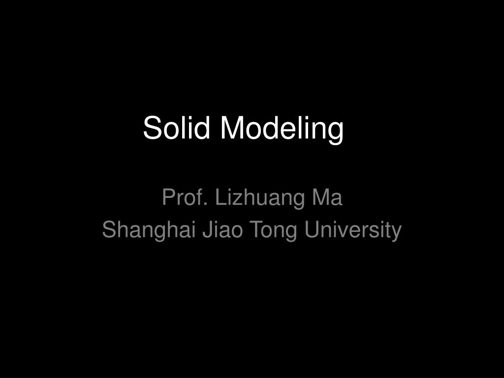 PPT - Solid Modeling PowerPoint Presentation, free download - ID:6098449