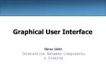 PPT - Graphical User Interface Components: Part 1 PowerPoint ...