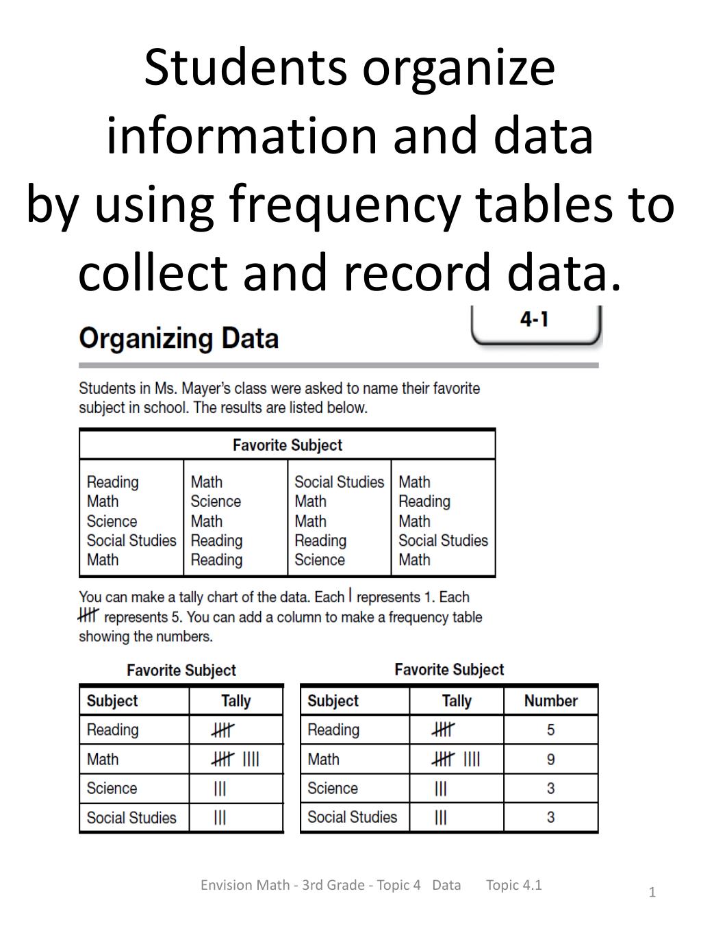 PPT - Students organize information and data by using frequency tables ...