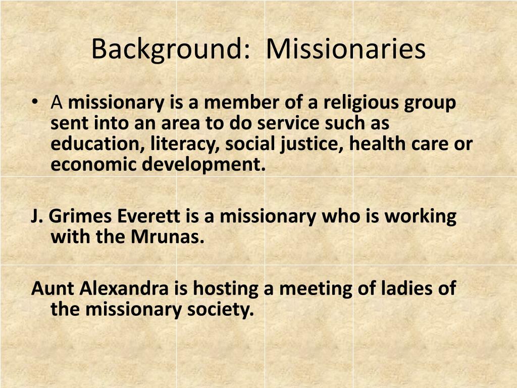 PPT - Background: Missionaries PowerPoint Presentation, free download ...