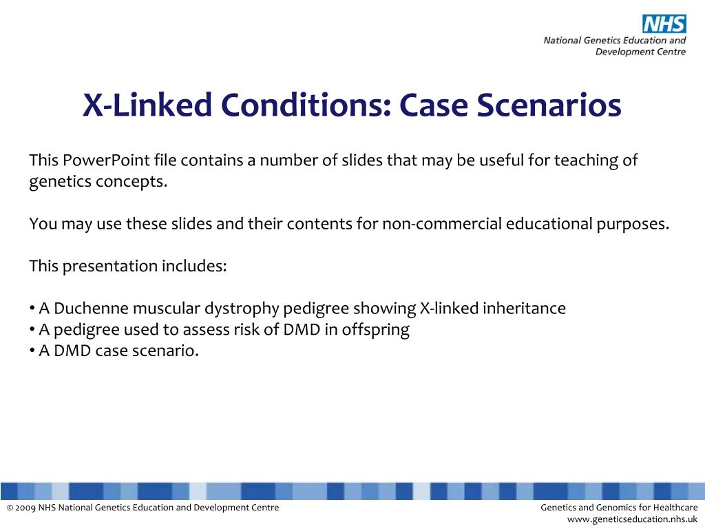 PPT - X-Linked Conditions: Case Scenarios PowerPoint Presentation, free ...