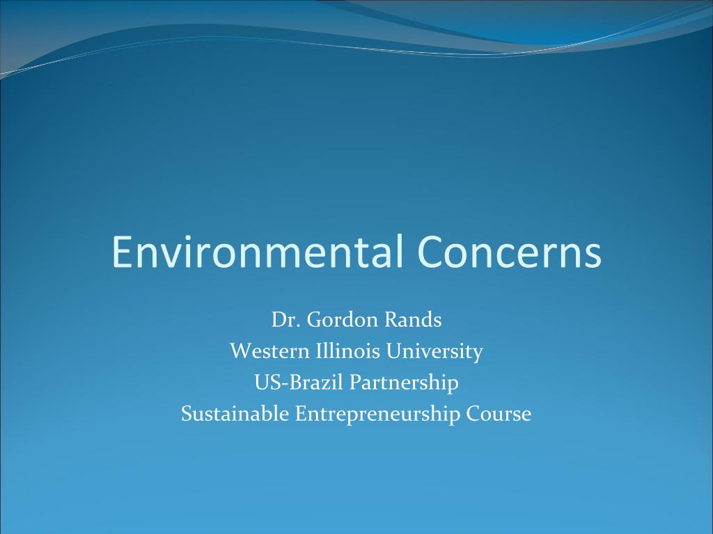 PPT - Environmental Concerns PowerPoint Presentation, free download ...