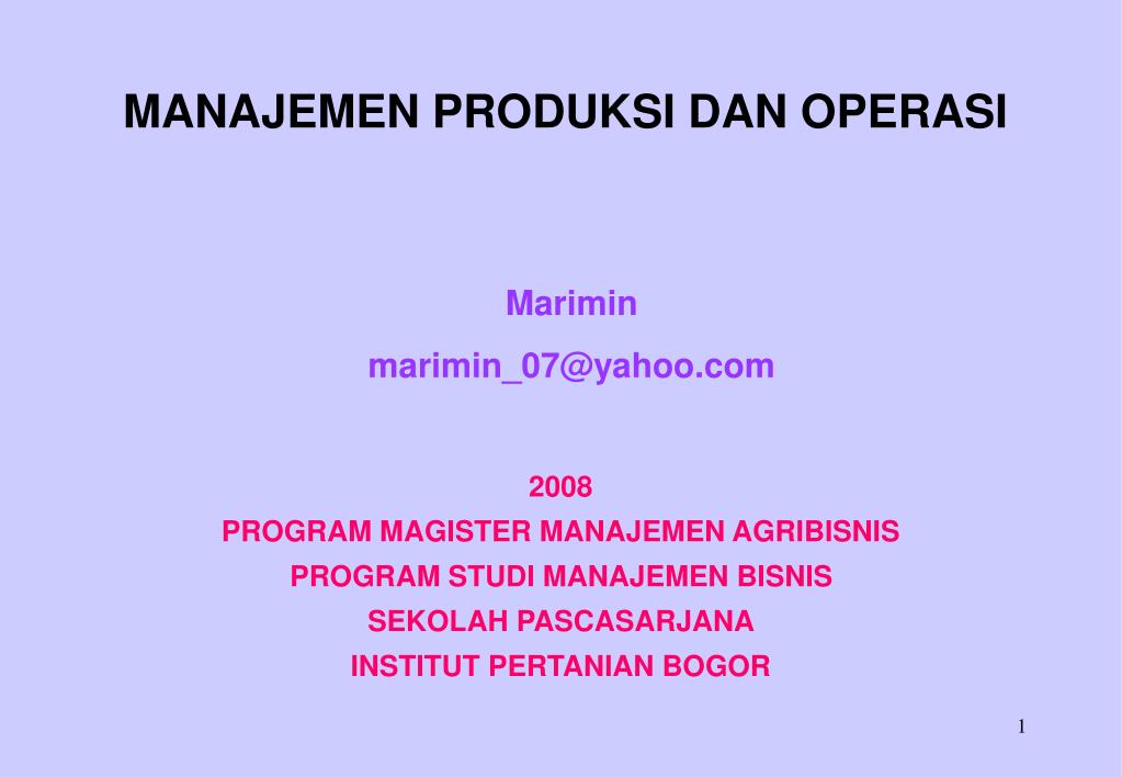 PPT - MANAJEMEN PRODUKSI DAN OPERASI PowerPoint Presentation, free ...