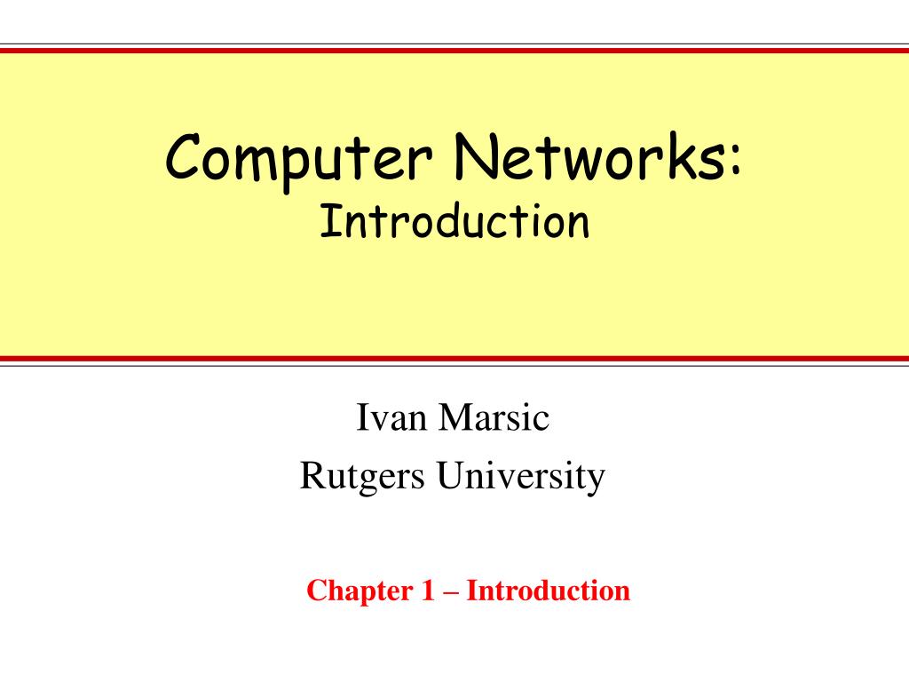 PPT - Computer Networks: Introduction PowerPoint Presentation, free download - ID:6110882