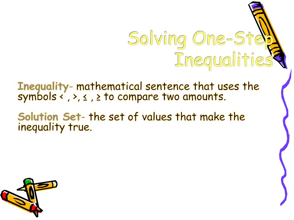 PPT - Solving One-Step Inequalities PowerPoint Presentation, free ...