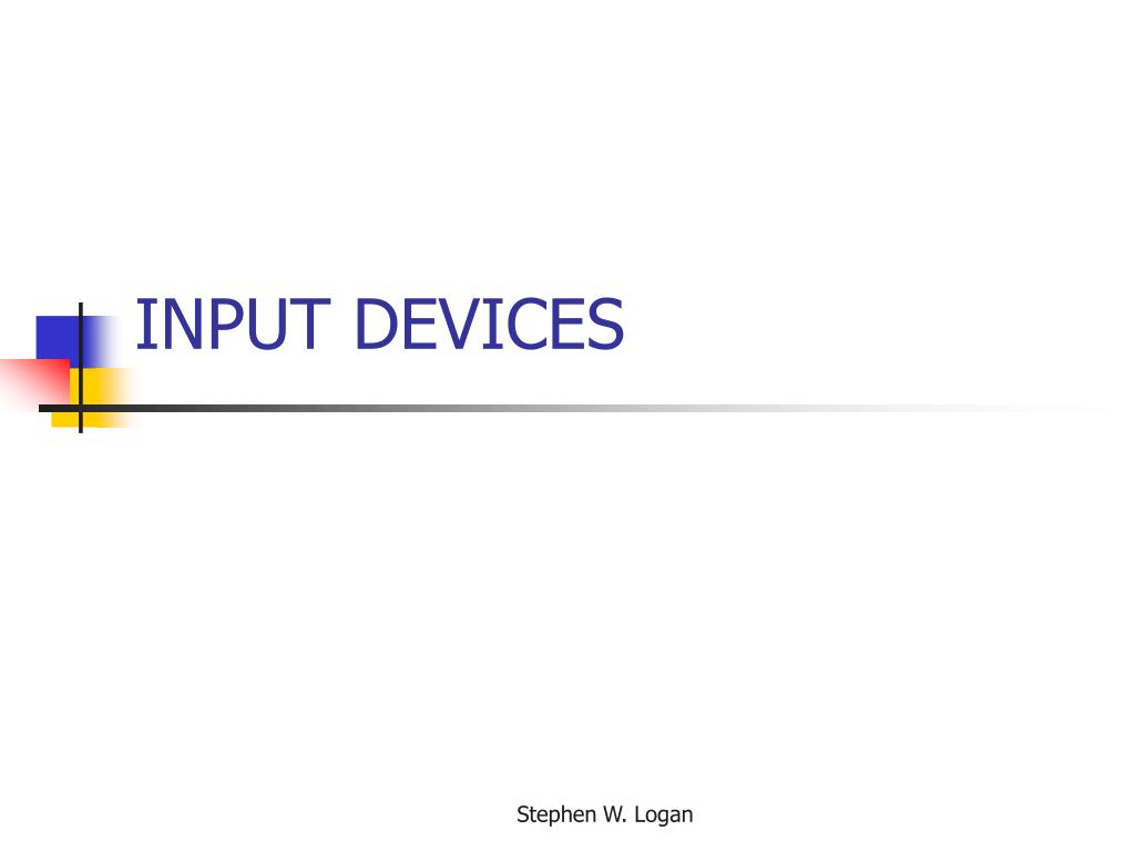 PPT - INPUT DEVICES PowerPoint Presentation, free download - ID:6111315