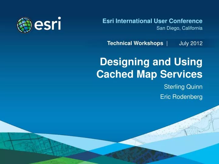 PPT - Designing and Using Cached Map Services PowerPoint Presentation, free download - ID:6111945