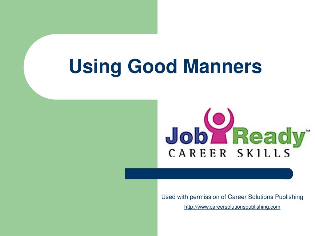 PPT - Using Good Manners PowerPoint Presentation, free download - ID ...