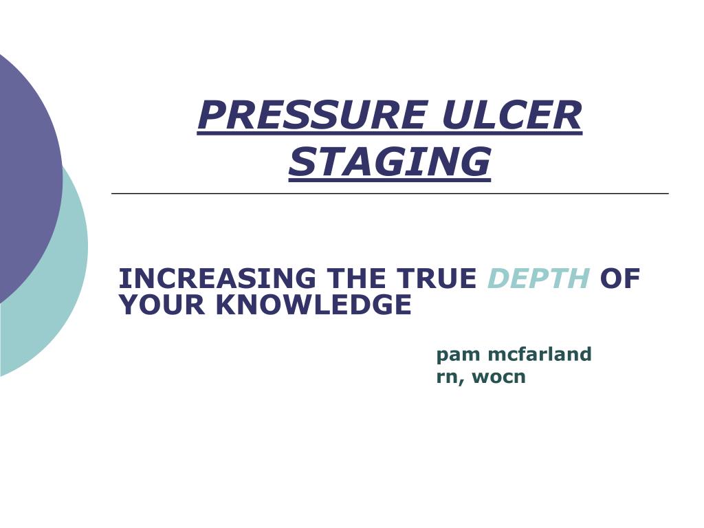 PPT - PRESSURE ULCER STAGING PowerPoint Presentation, free download ...