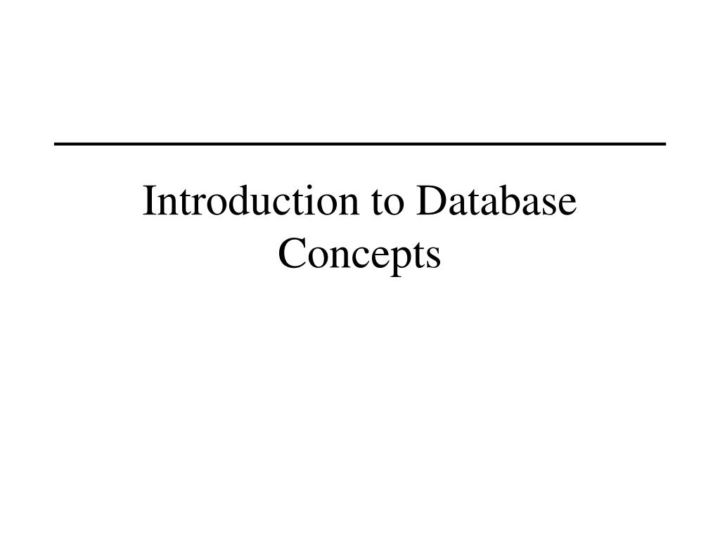 PPT - Introduction to Database Concepts PowerPoint Presentation, free ...