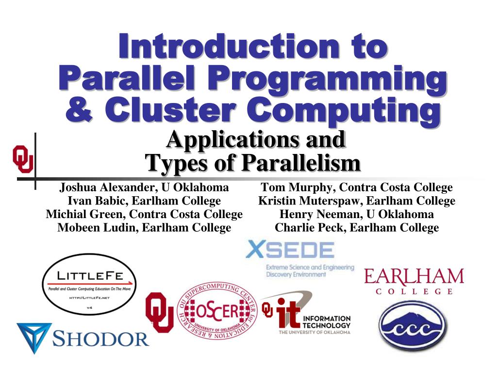 PPT - Introduction to Parallel Programming & Cluster Computing ...