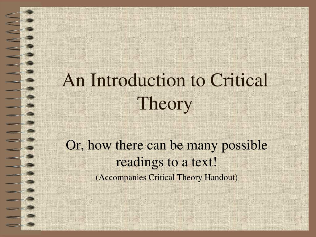 PPT - An Introduction to Critical Theory PowerPoint Presentation, free ...