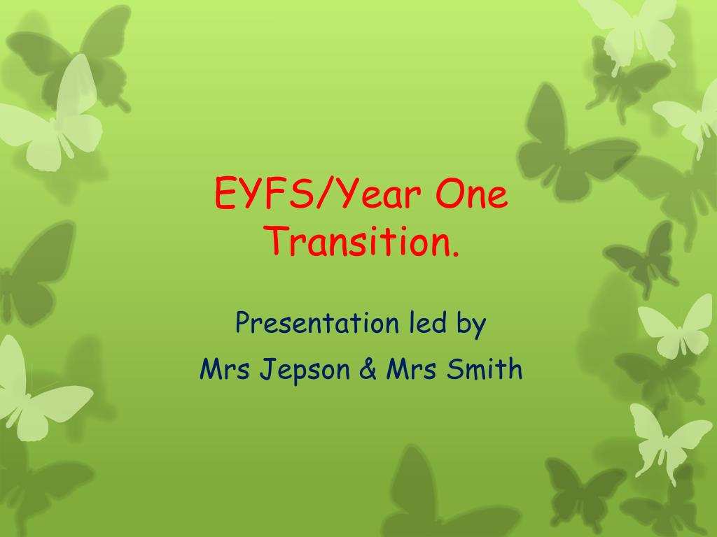 PPT - EYFS/Year One Transition. PowerPoint Presentation, free download ...