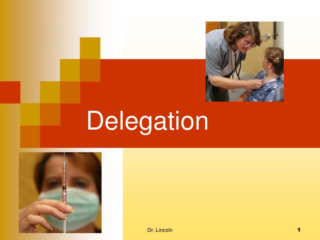 PPT - Delegation PowerPoint Presentation, free download - ID:6117022
